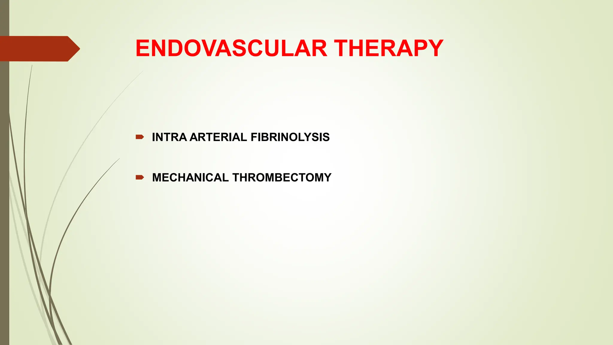 Endovascular therapy Neuro intervention (MT) in AIS Dr Ganesh.pptx