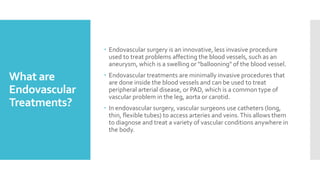 Endovascular Treatments.pptx
