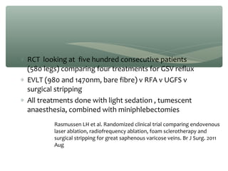 Endovenous evidence talk | PPT