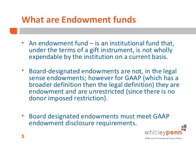 Endowments and UPMIFA, An Overview