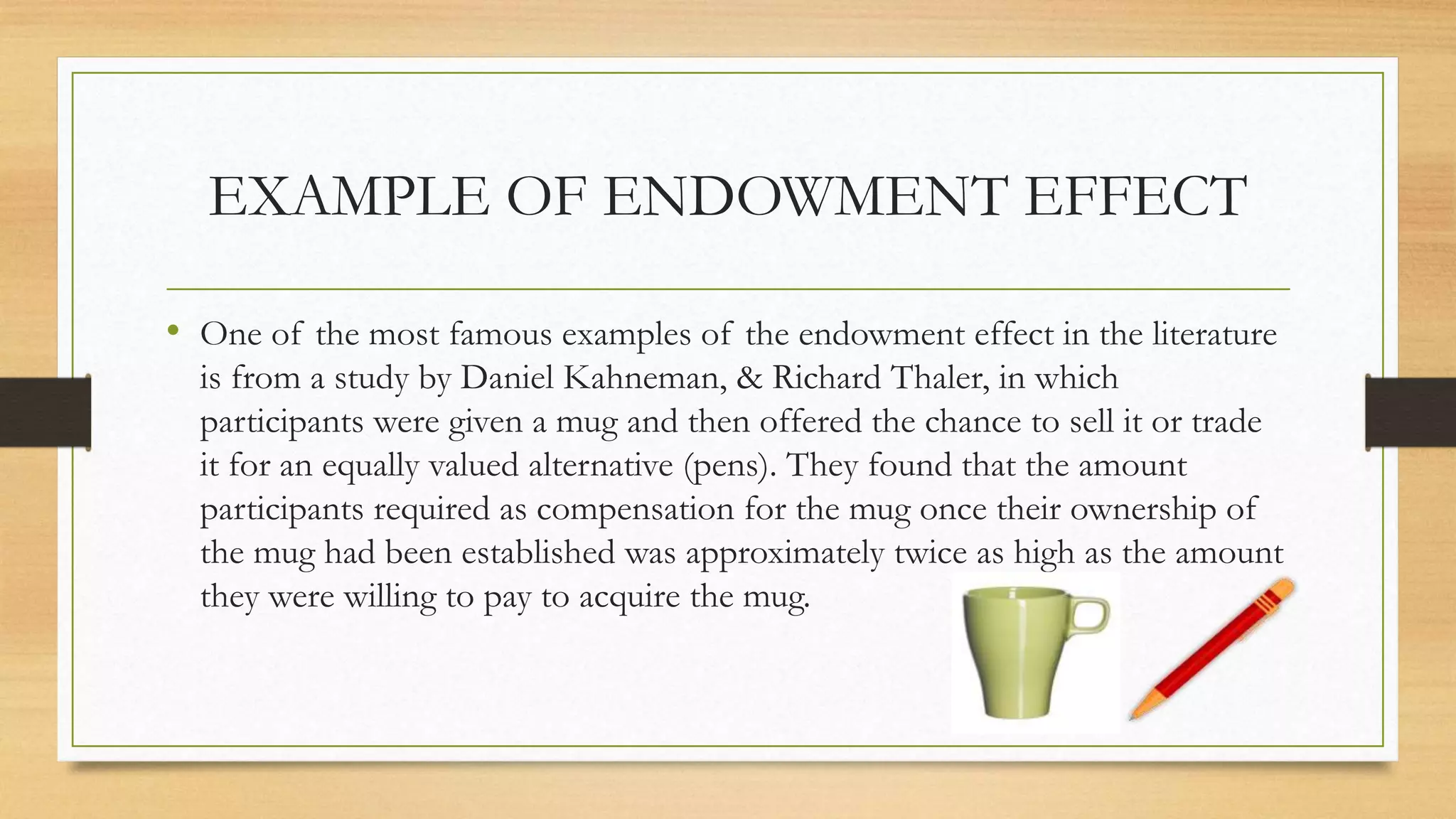 Endownment effect | PPTX