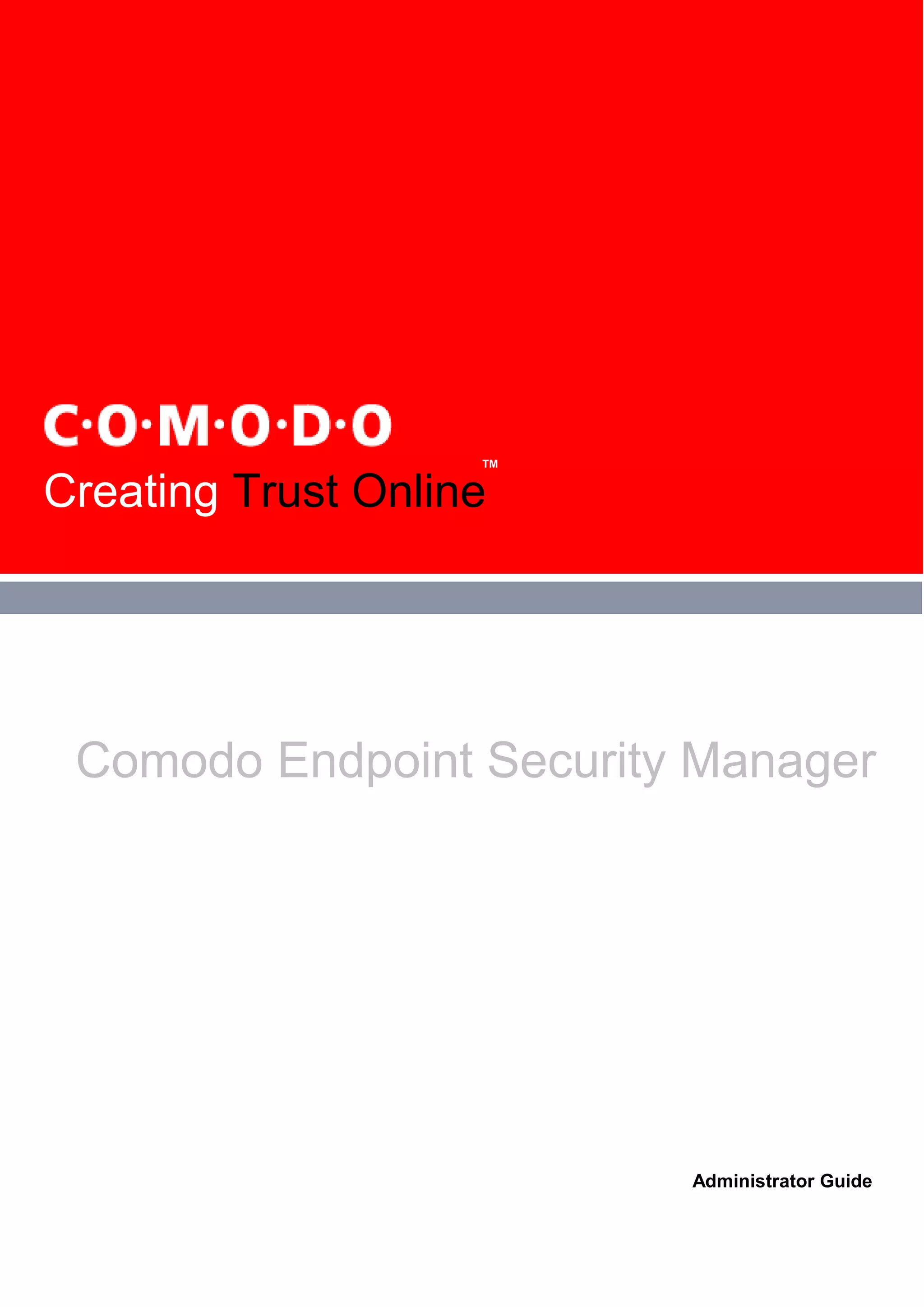 Endpoint Protection (Security) Manager Guide From Comodo | PDF