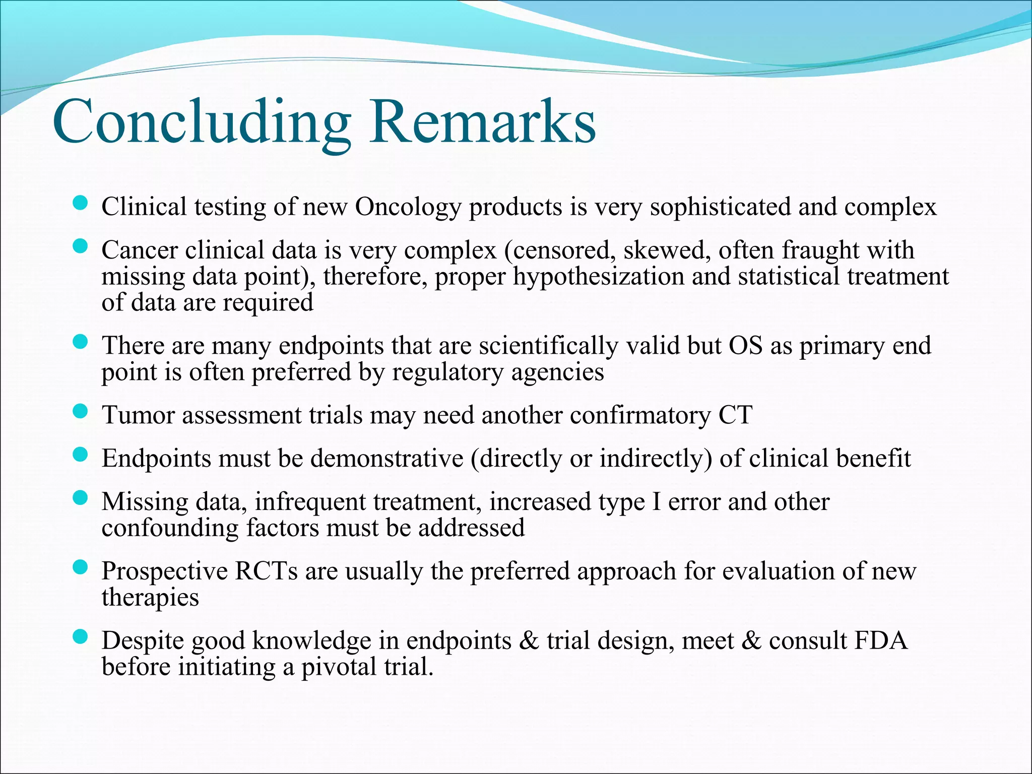 Endpoint considerations in cancer clinical trials | PPT