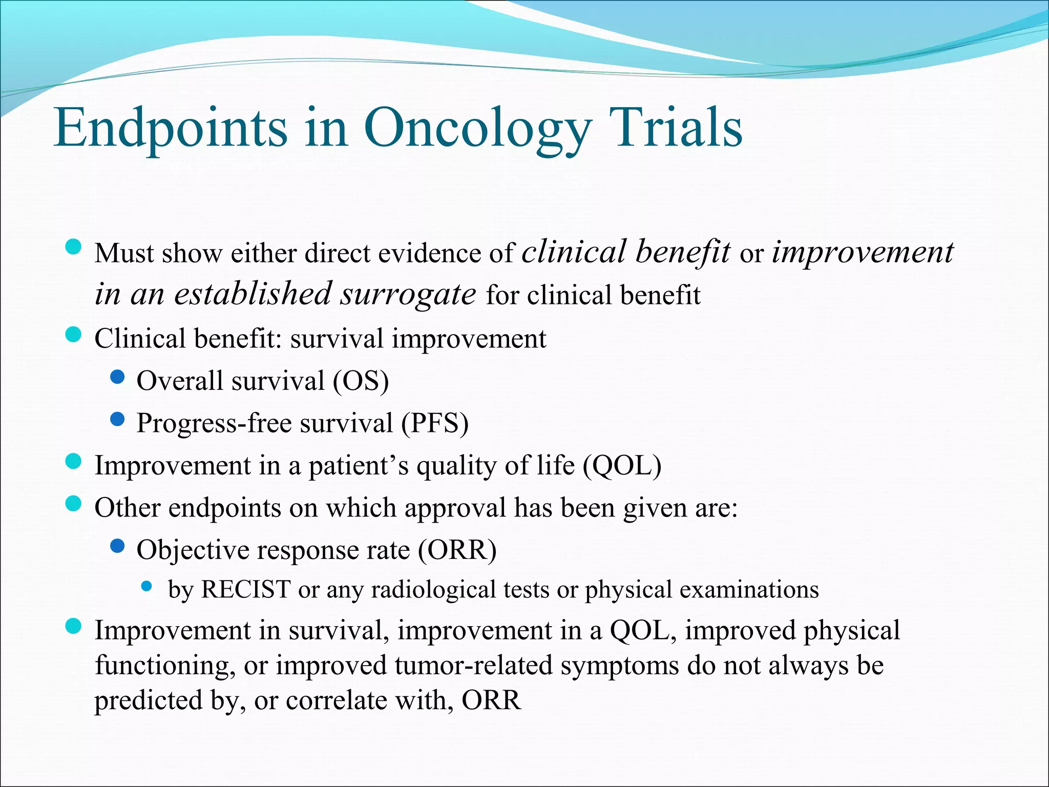 Endpoint considerations in cancer clinical trials | PPT