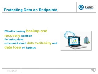 EVault Endpoint Protection | PPTX