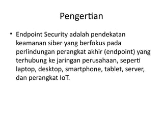 Endpoint Security Overview for cyber security.pptx