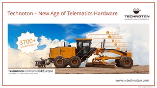 New age of telematics hadrdware 2019. Technoton-Wagencontrol. | PPT
