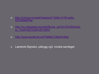 Endringer i det norske språket | PPTX