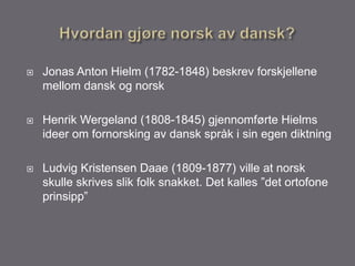 Endringer i det norske språket | PPTX