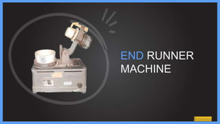 end runner pharmaceutical instument.pptx