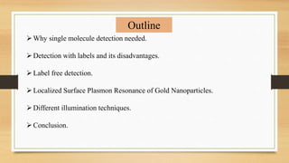 detection of single molecules | PPTX