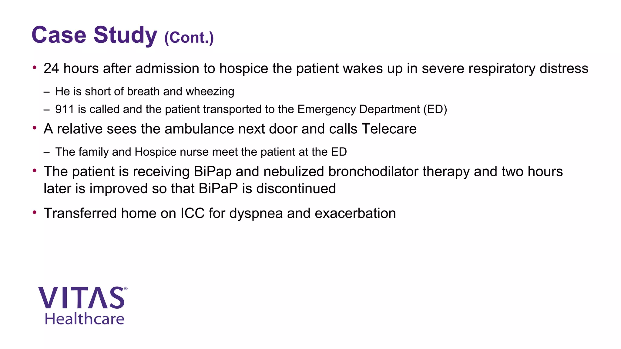 End Stage Pulmonary Disease | VITAS Healthcare | PPT