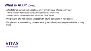 End Stage Pulmonary Disease | VITAS Healthcare | PPT | Lung and ...