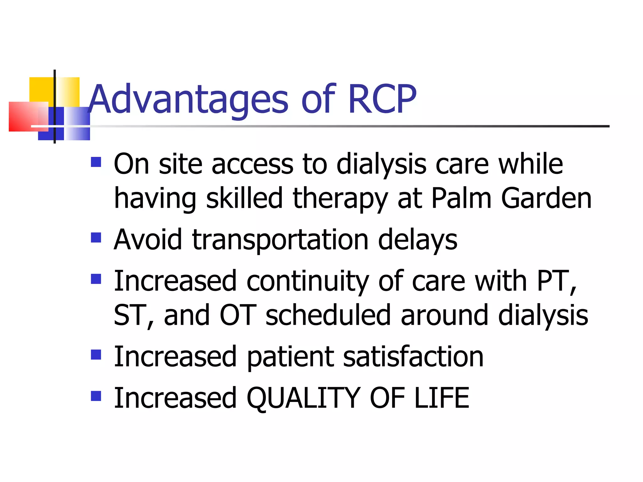 End Stage Renal Disease RCP | PPT