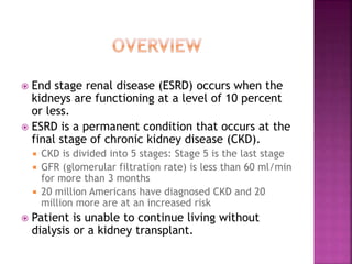 End stage renal failure | PPTX