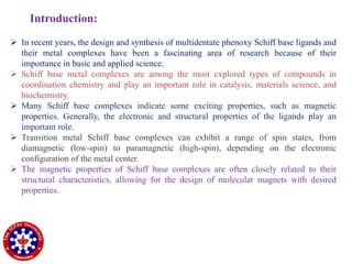 Schiff base complexes and its uses along with a fe complex | PPTX