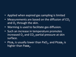End tidal co2 and transcutaneous monitoring | PPTX