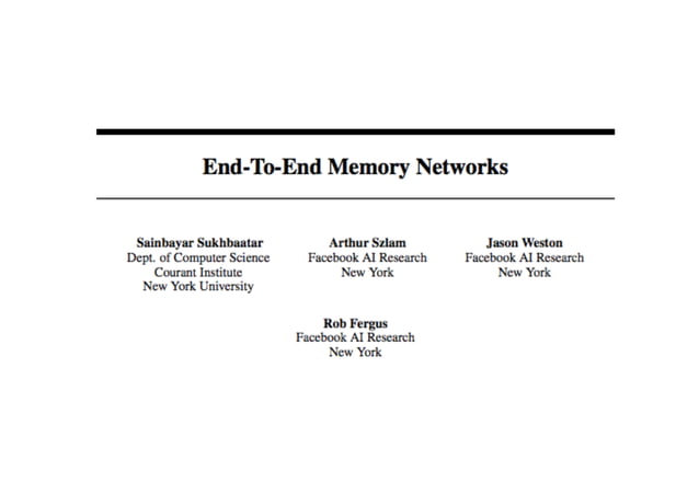 End-To-End Memory Networks | PPT