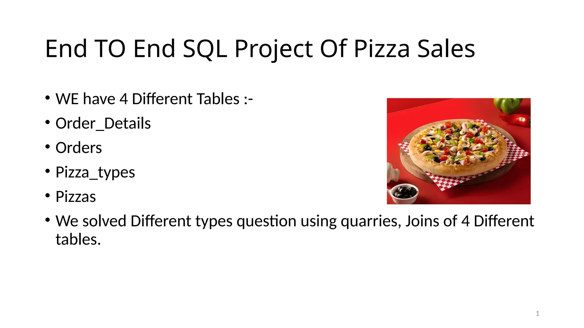 End TO End SQL Project Of Pizza Sales.pptx