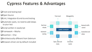 End to end test automation with cypress | PPTX | Web Development | Internet