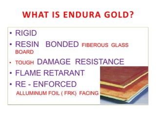 Endura gold fiberglass insulation | PDF