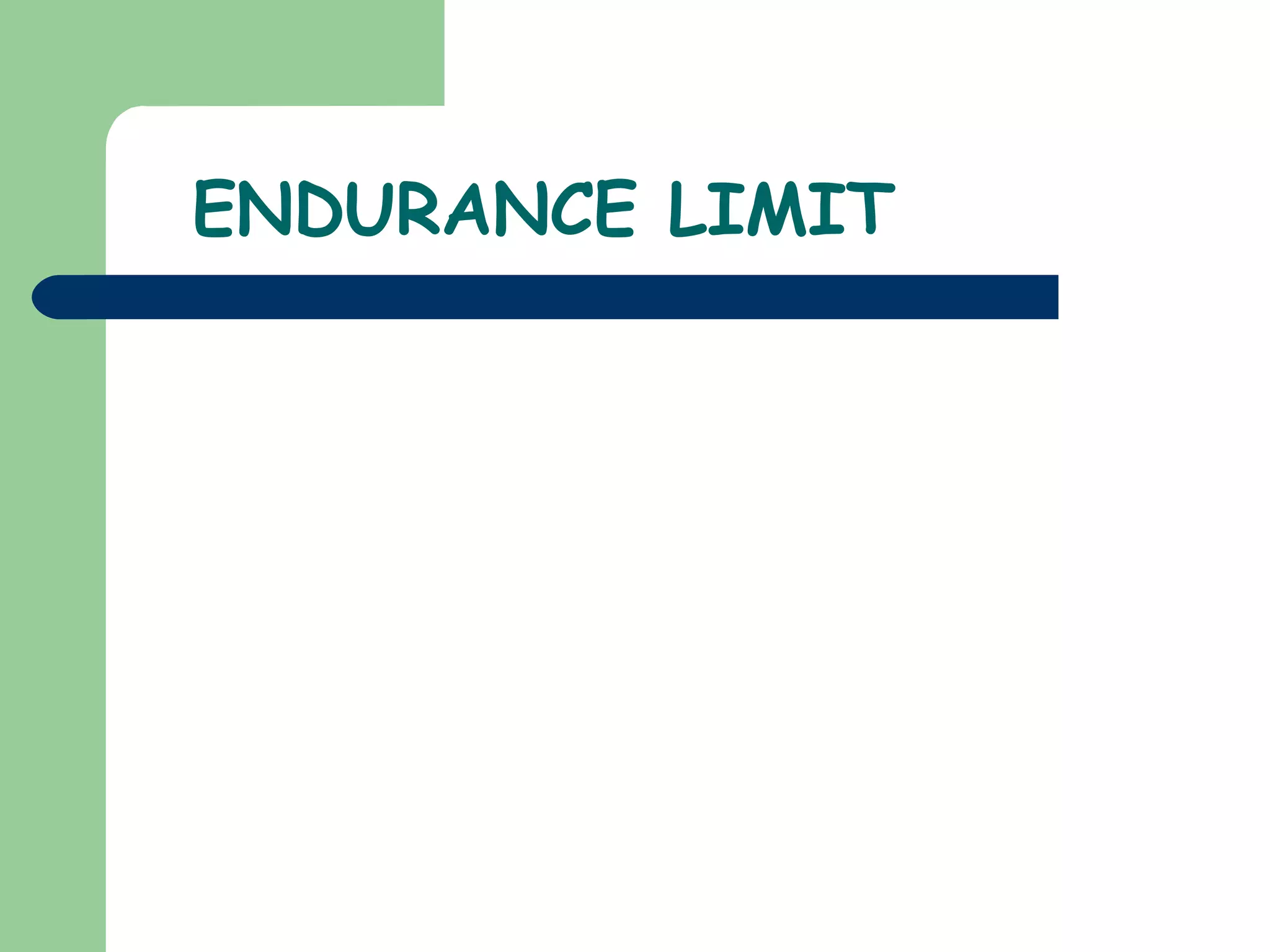 Endurance limit | PPT