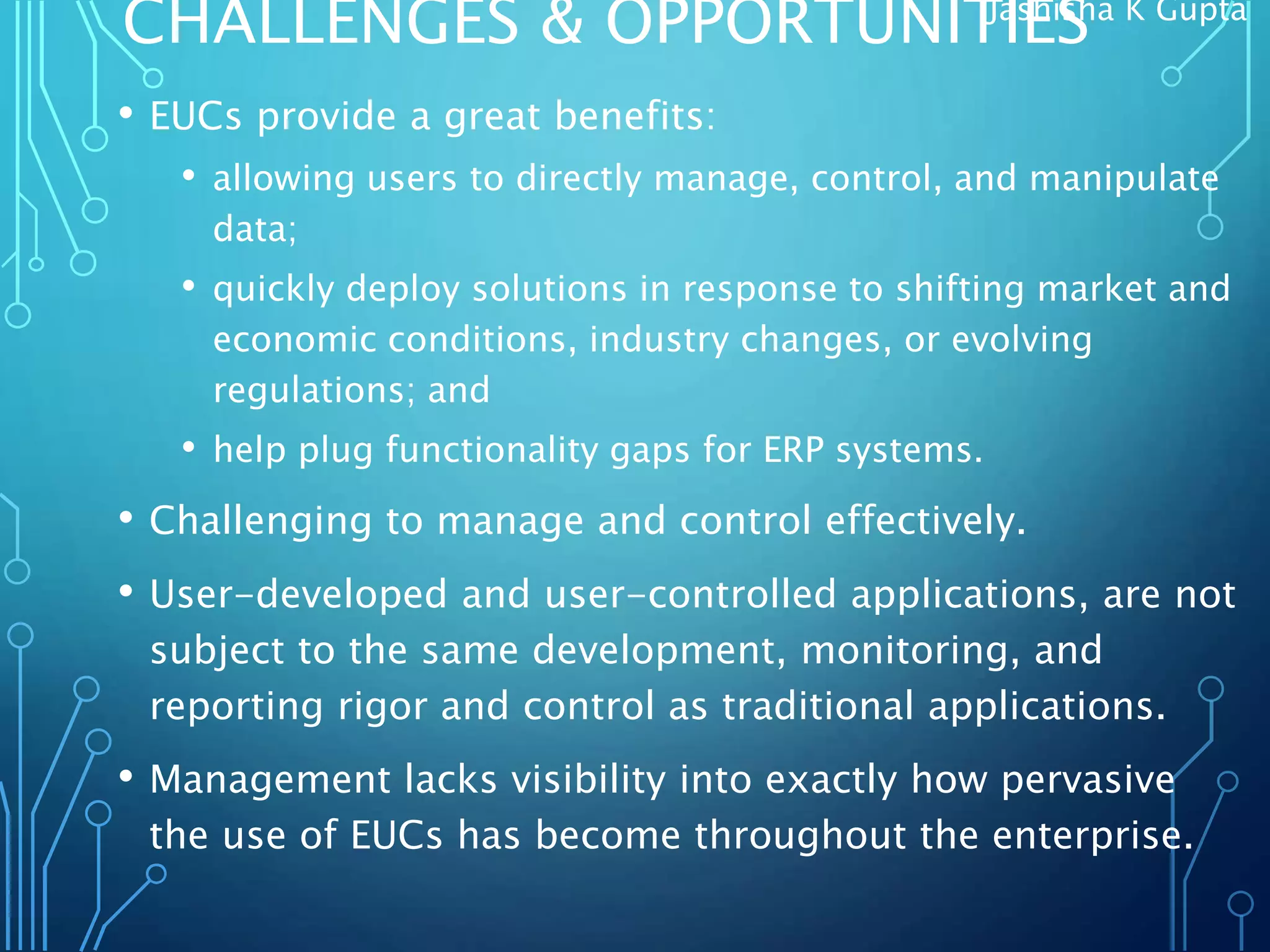 End User Computing Euc Pptx Computer Software And Applications Computing