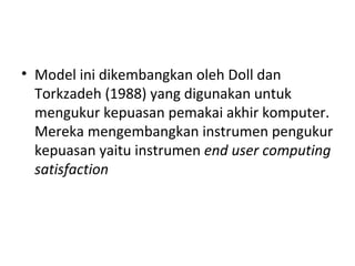 End user computing satisfaction (eucs) | PPT