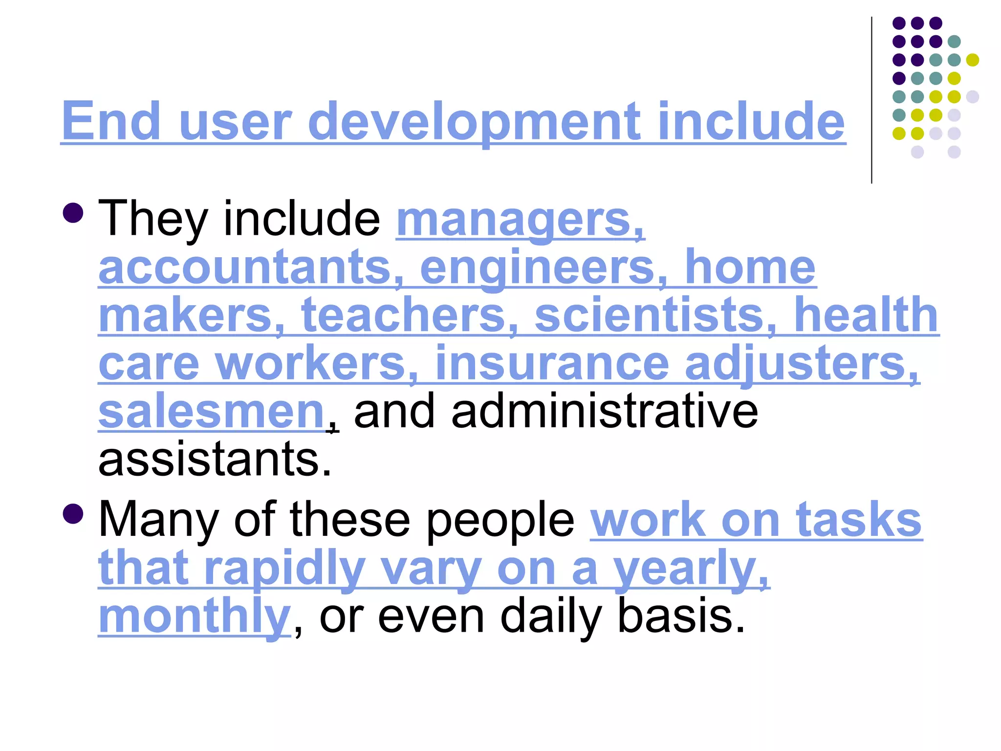 End user development approach mis | PPT