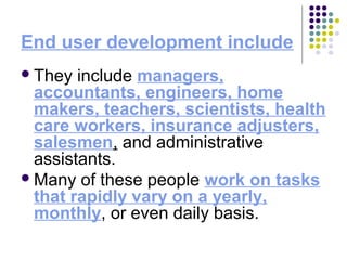 End user development approach mis | PPT