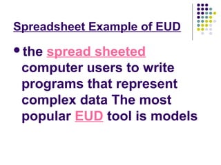 End user development approach mis | PPT