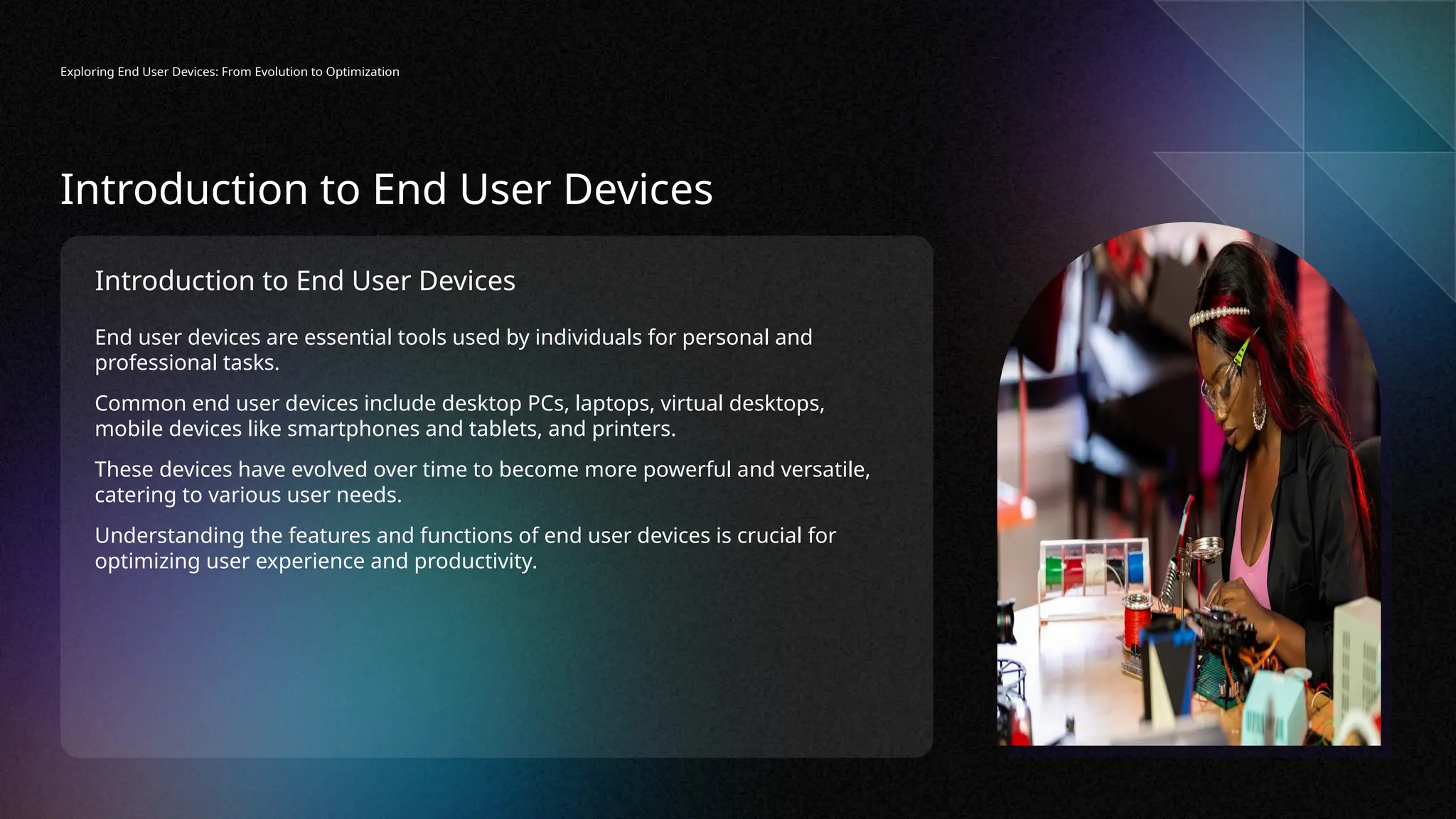 INFRASTRUCTURE BUILDING BLOCKS: END USER DEVICES.pptx