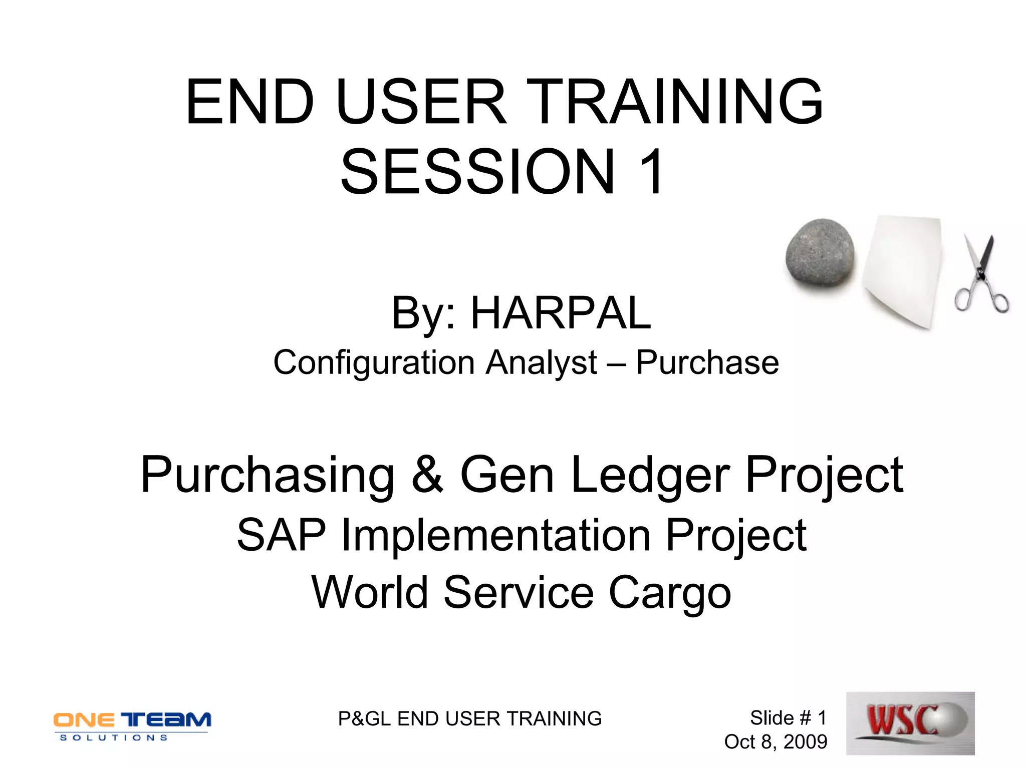 SAP END USER TRAINING MM01& ME51 N | PPT