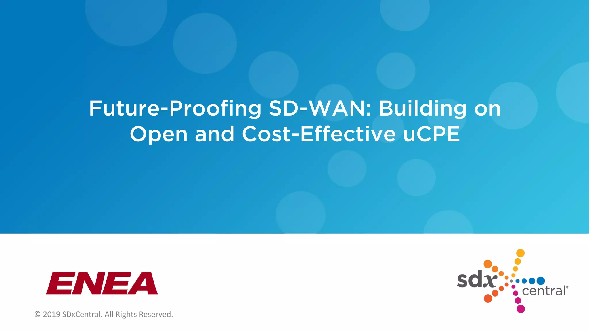Future-Proofing SD-WAN: Building on Open and Cost-Effective uCPE | PDF | Cloud Computing | Internet