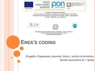 Enea's coding | PPT
