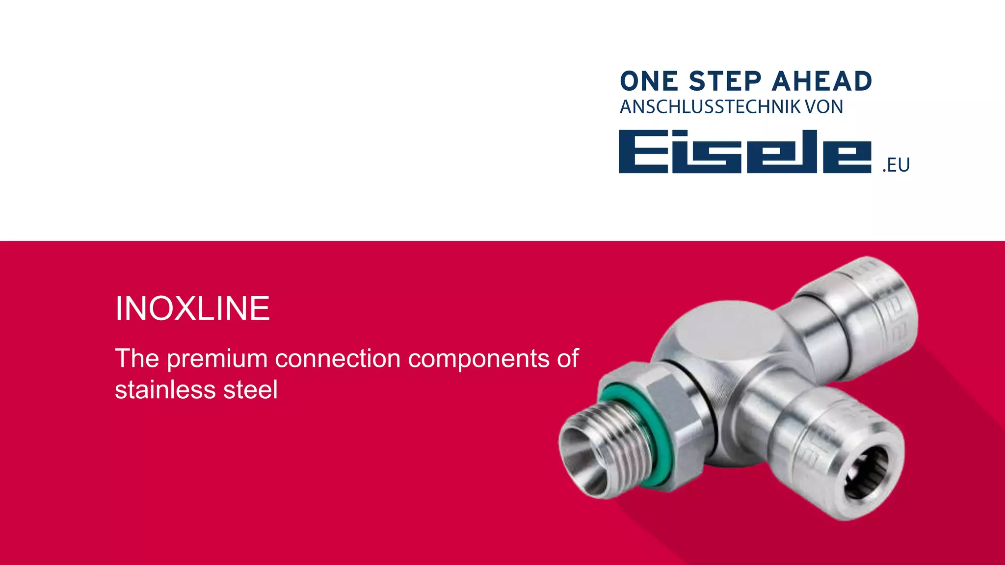 INOXLINE - The premium connection components of stainless steel | PPTX