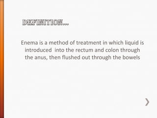 Enema | PPTX
