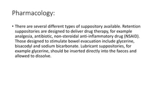 Enema administration. Suppository administration. Digital rectal ...