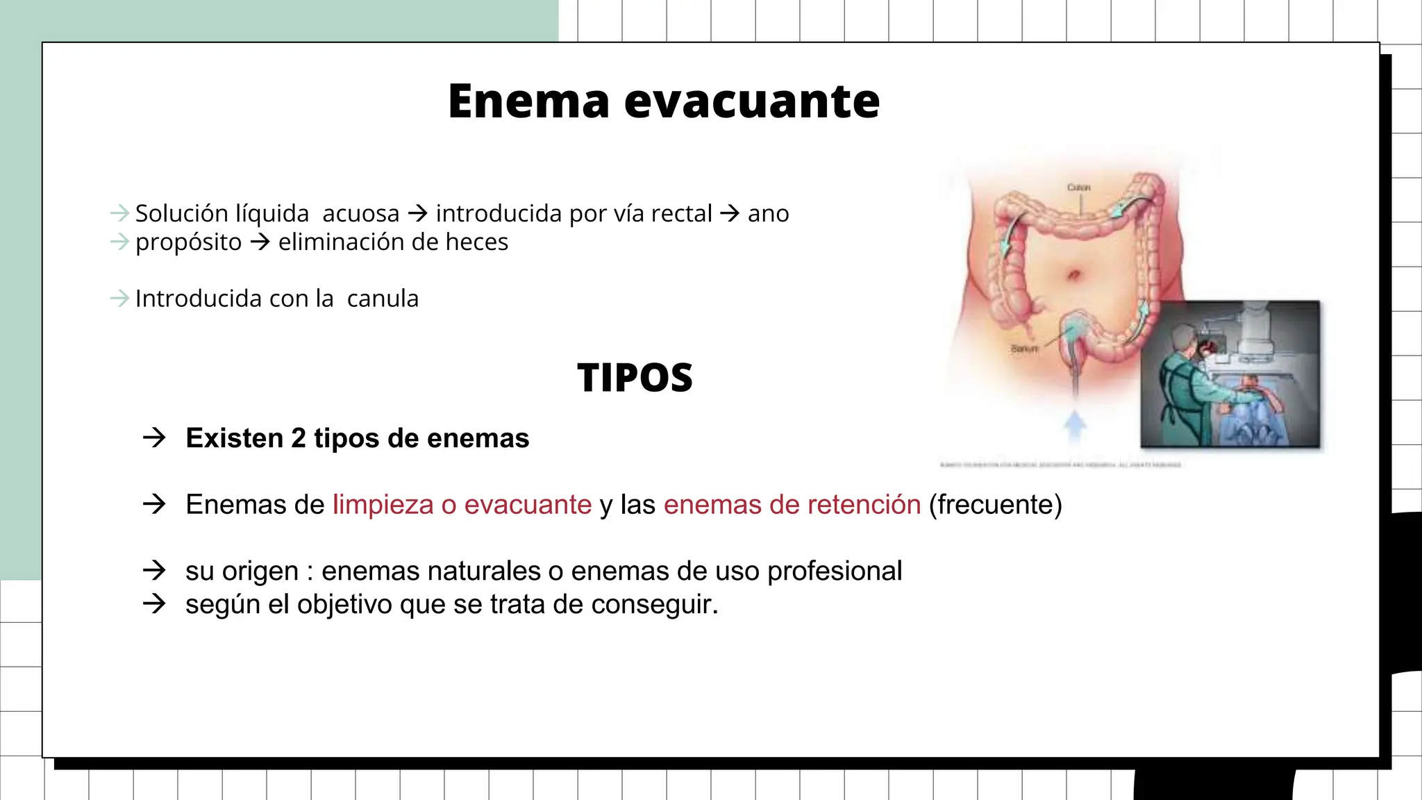 enema_evacuante_exposición PROPEDEUTICA_030519.pptx