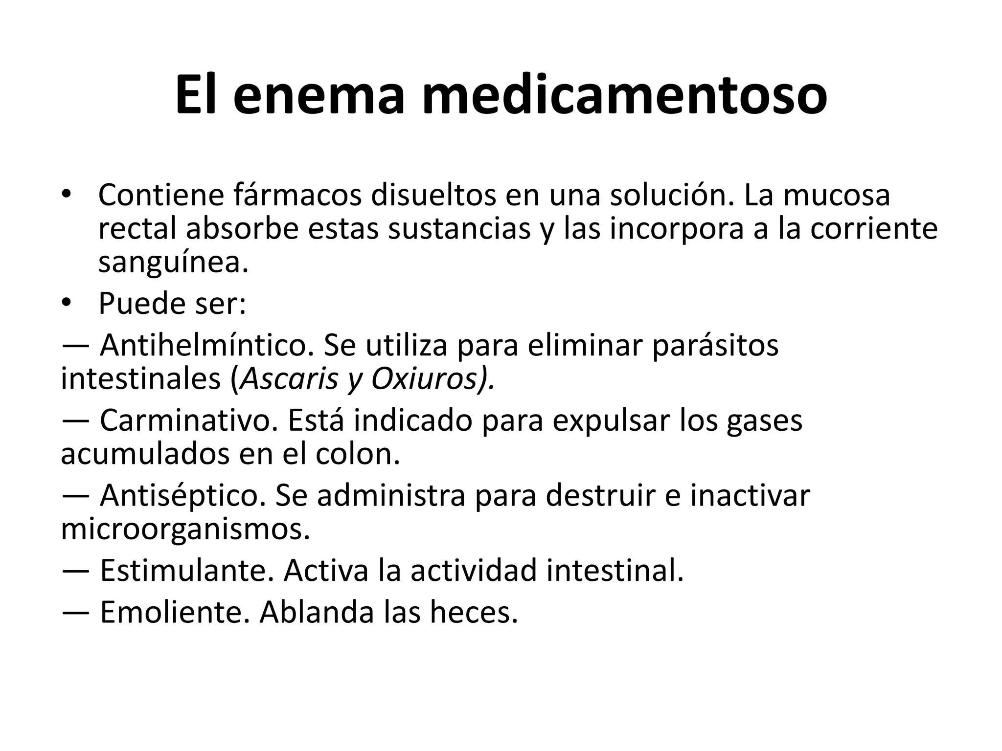 Enemas, | PPTX