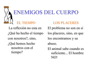 ENEMIGOS DEL CUERPO HUMANO DEL TRABA.ppt