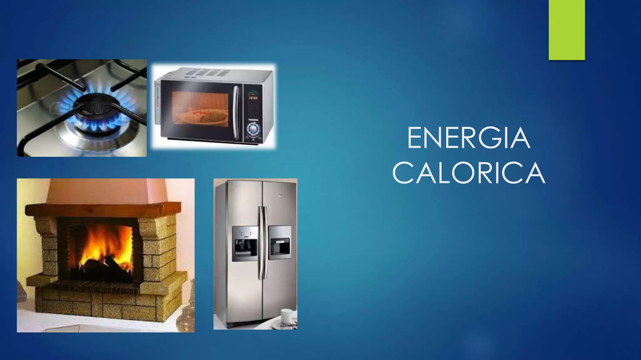 Energia calorica | PPT