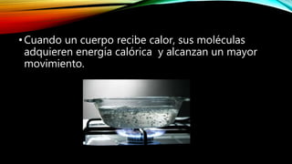 Energia calorifica | PPTX