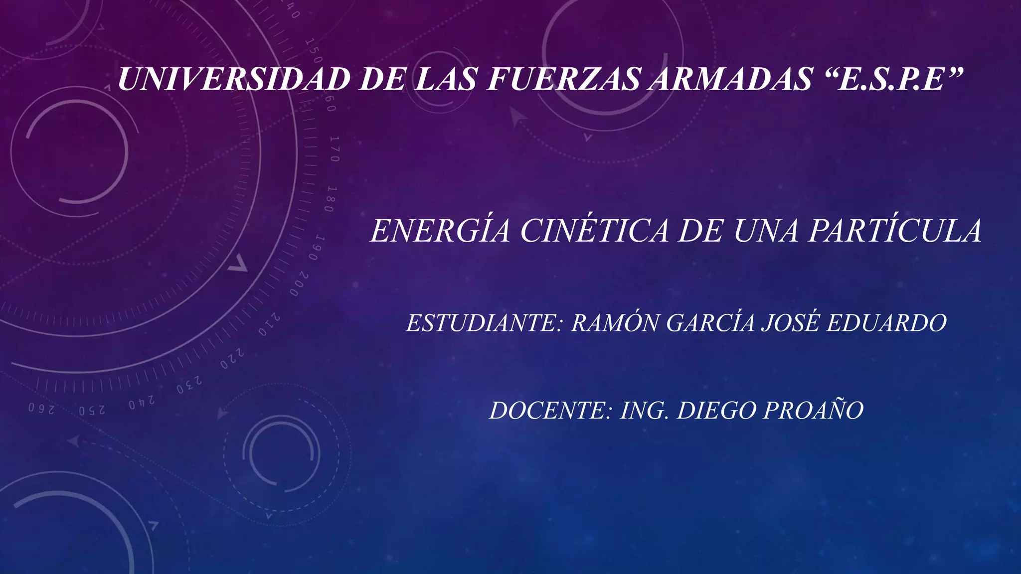 Energia cinetica de una particula | PPT