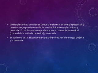 Energia Cinetica y Potencial Fisica | PPTX