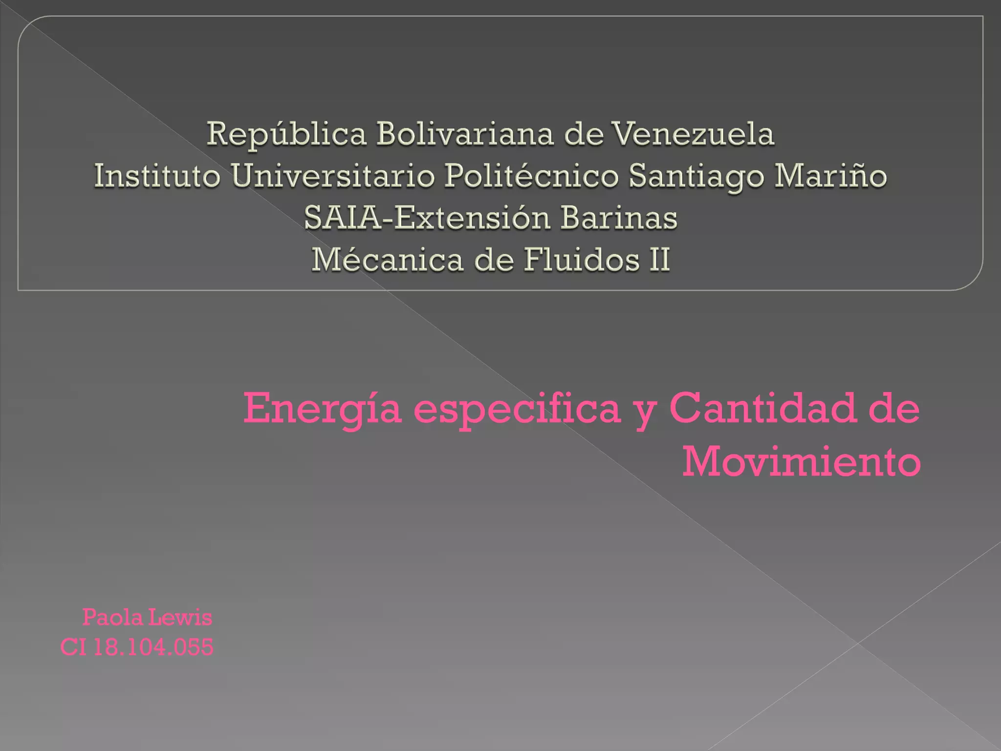 Energia especifica y cantidad de movimiento | PDF
