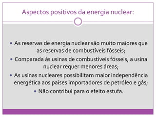 Energia nuclear, solar e eólica | PPSX