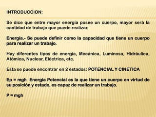Energia potencial y energia cinetica | PPTX