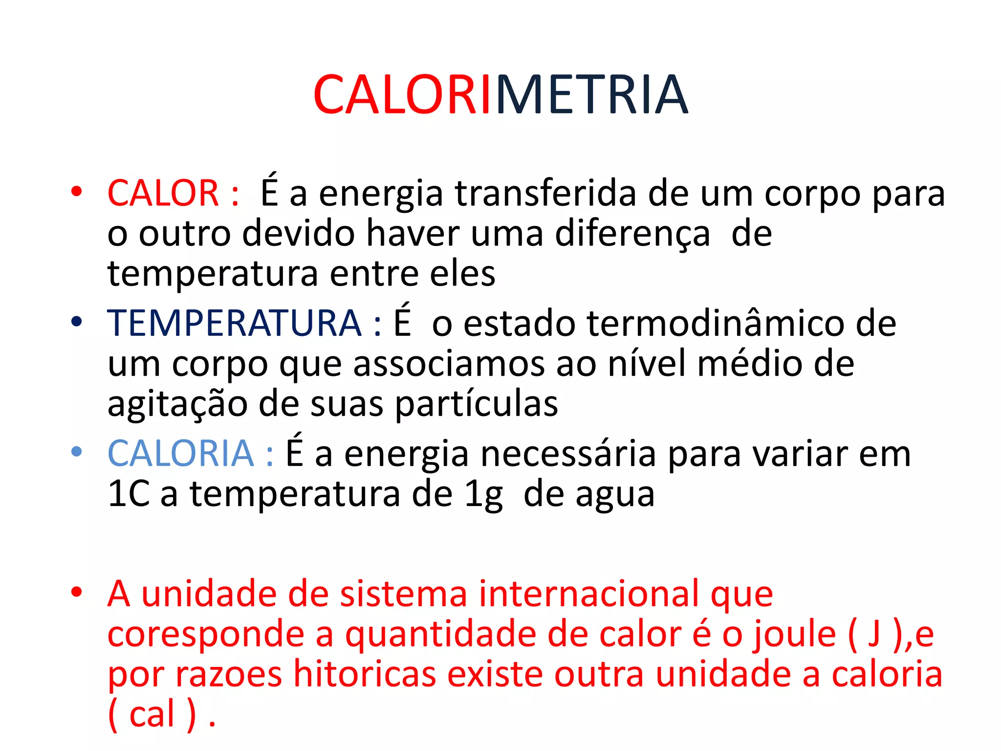 Física Calorimetria Pptx