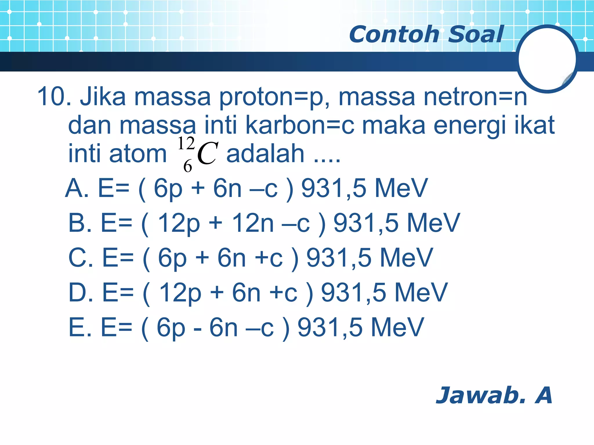 Energi Atom dan Inti, NIRSAM | PPTX